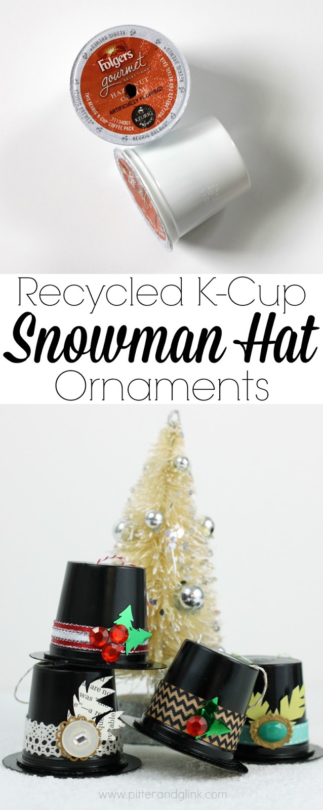 PitterAndGlink: Recycled K-Cup Snowman Hat Ornaments