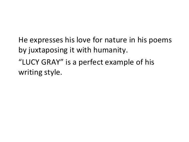 English Literature : Critical Analysis of Lucy Gray By William Wordsworth