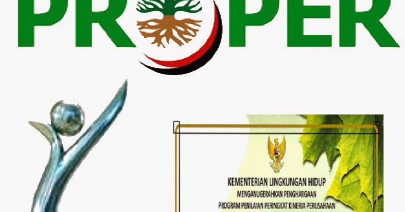Semua Kriteria Peringkat PROPER Emas, Hijau, Biru, Merah dan Hitam ...
