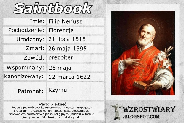 Wzrost Wiary | wzrastajmy w wierze: św. Filip Neri