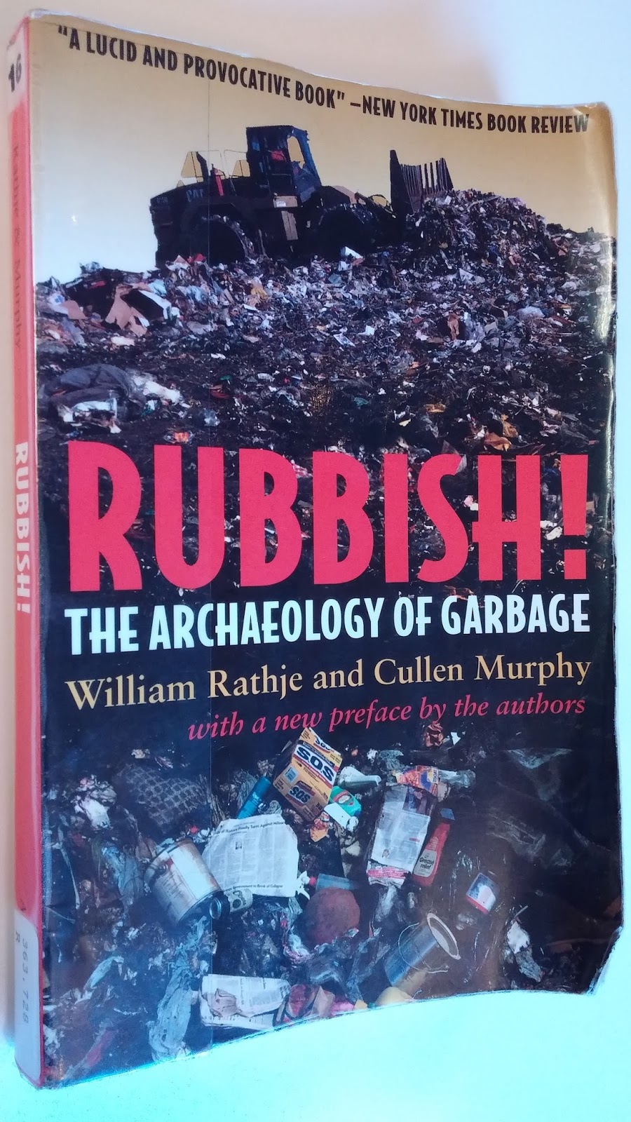 Bronzicorn: Rubbish by William Rathje and Cullen Murphy (book) / What's ...
