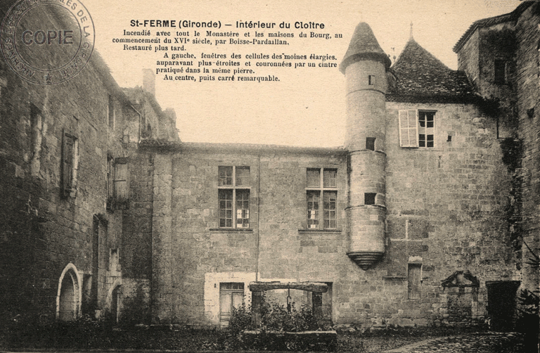 Monségur et ses environs au XXe siècle: Saint-Ferme