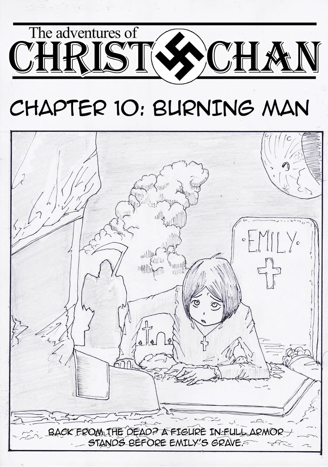 The Adventures of Christ-Chan: Chapter 10: Burning Man
