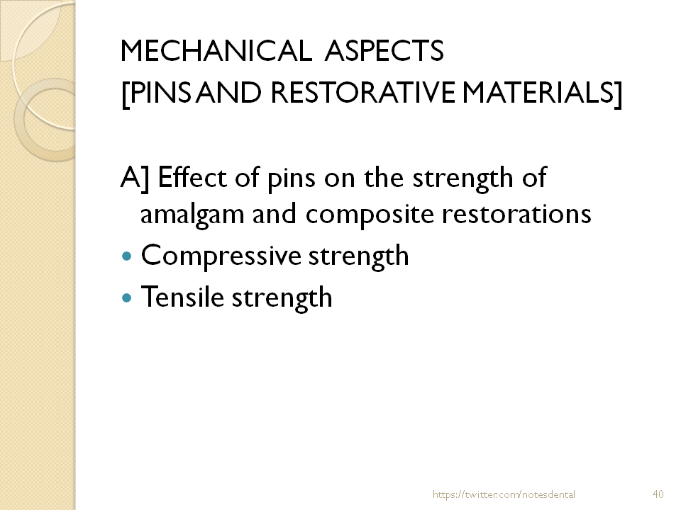 Dental Notes: Pin Retained Restorations NOTES