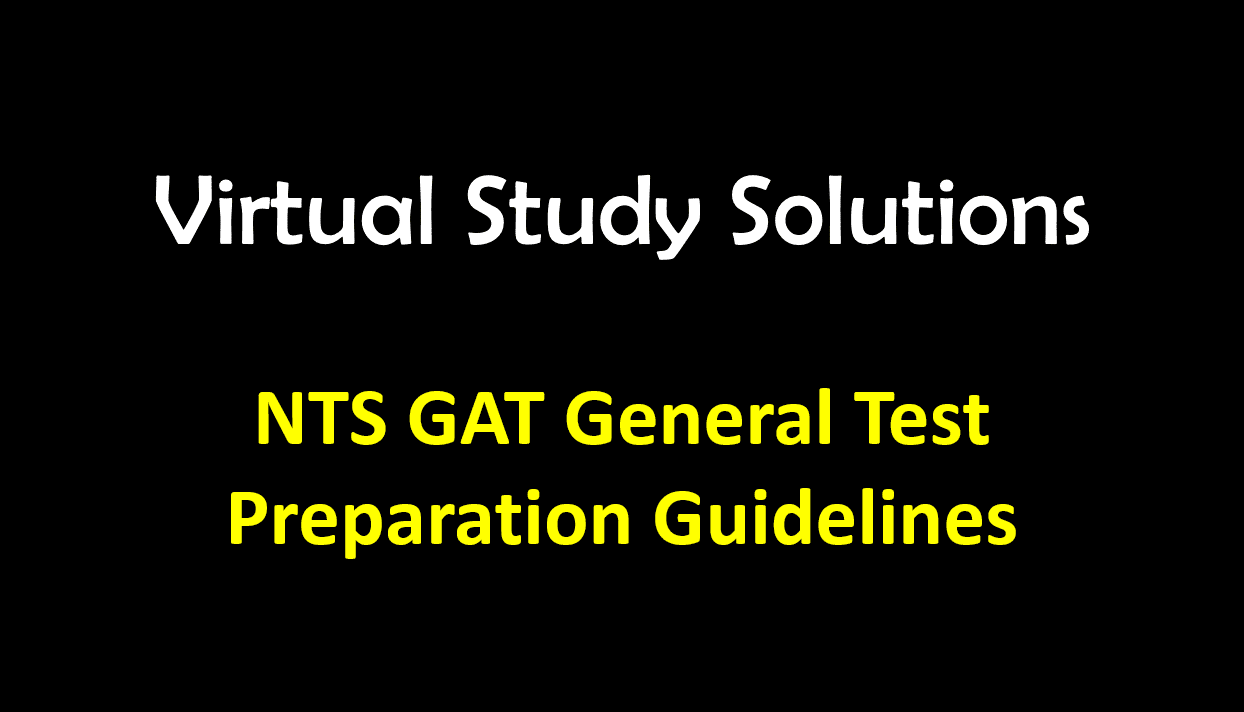 NTS GAT General Test Preparation - Complete Guidelines | Virtual Study ... NTS GAT General Test Preparation - Complete Guidelines | Virtual Study ...