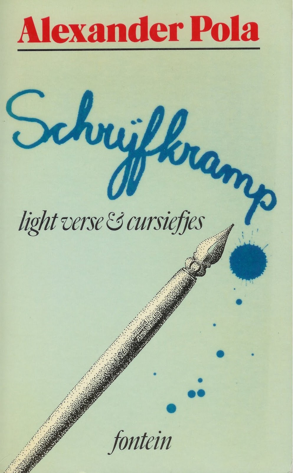 MIJN BOEKENKAST: Alexander Pola – Schrijfkramp: light verse & cursiefjes.