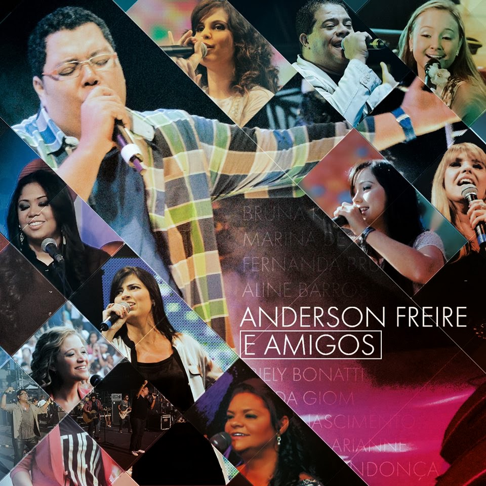 Variedades Gospel Veras: Anderson Freire Divulga Capa Do Seu Novo CD ...