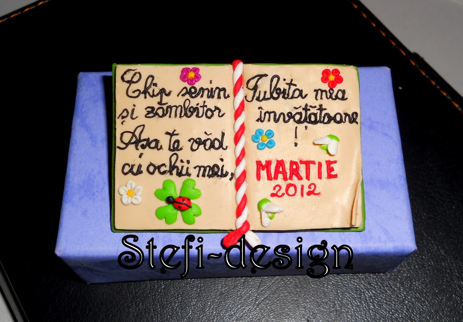 Stefi-Design: Martisor pentru doamna invatatoare