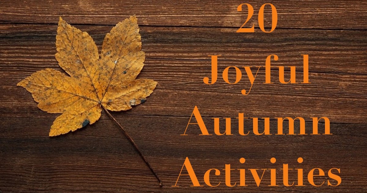 Making the Most of Midlife: 20 Joyful Fall Activities