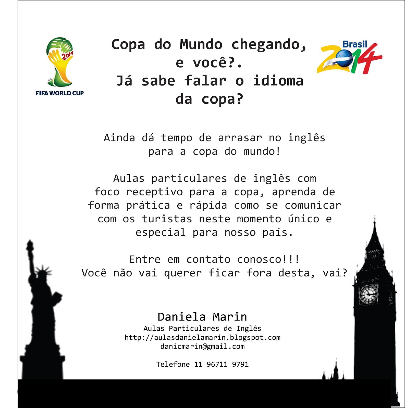 Aulas Particulares de Inglês - Daniela Marin: Inglês para Copa do Mundo