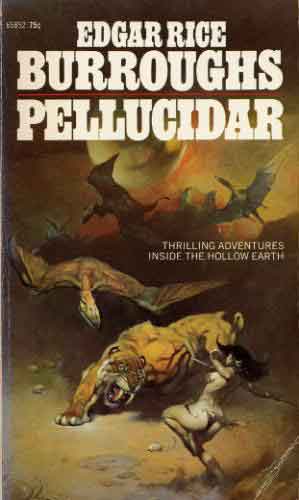 Un universo de Ciencia Ficción: 1914-PELLUCIDAR - Edgar Rice Burroughs