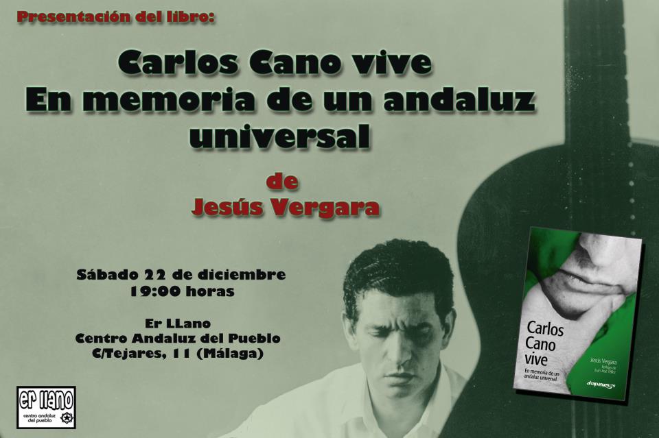 UNIVERSO ANDALUCISTA: Carlos Cano, XIIº aniversario