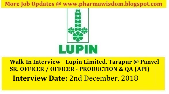 LUPIN - Walk-In Interviews @ Panvel on 2nd Dec' 2018 for Production ...