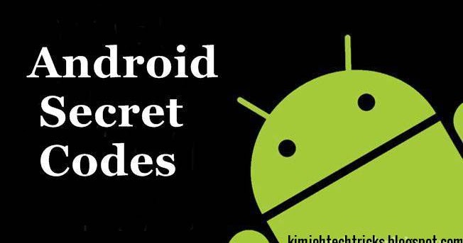 Android secret codes 2017 (Hidden tricks for hacking smartphone ...