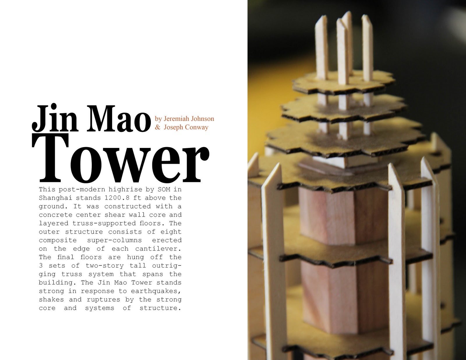 SOMETHING OBTUSE: A Structure Mo'del of the Jin Mao To'wer