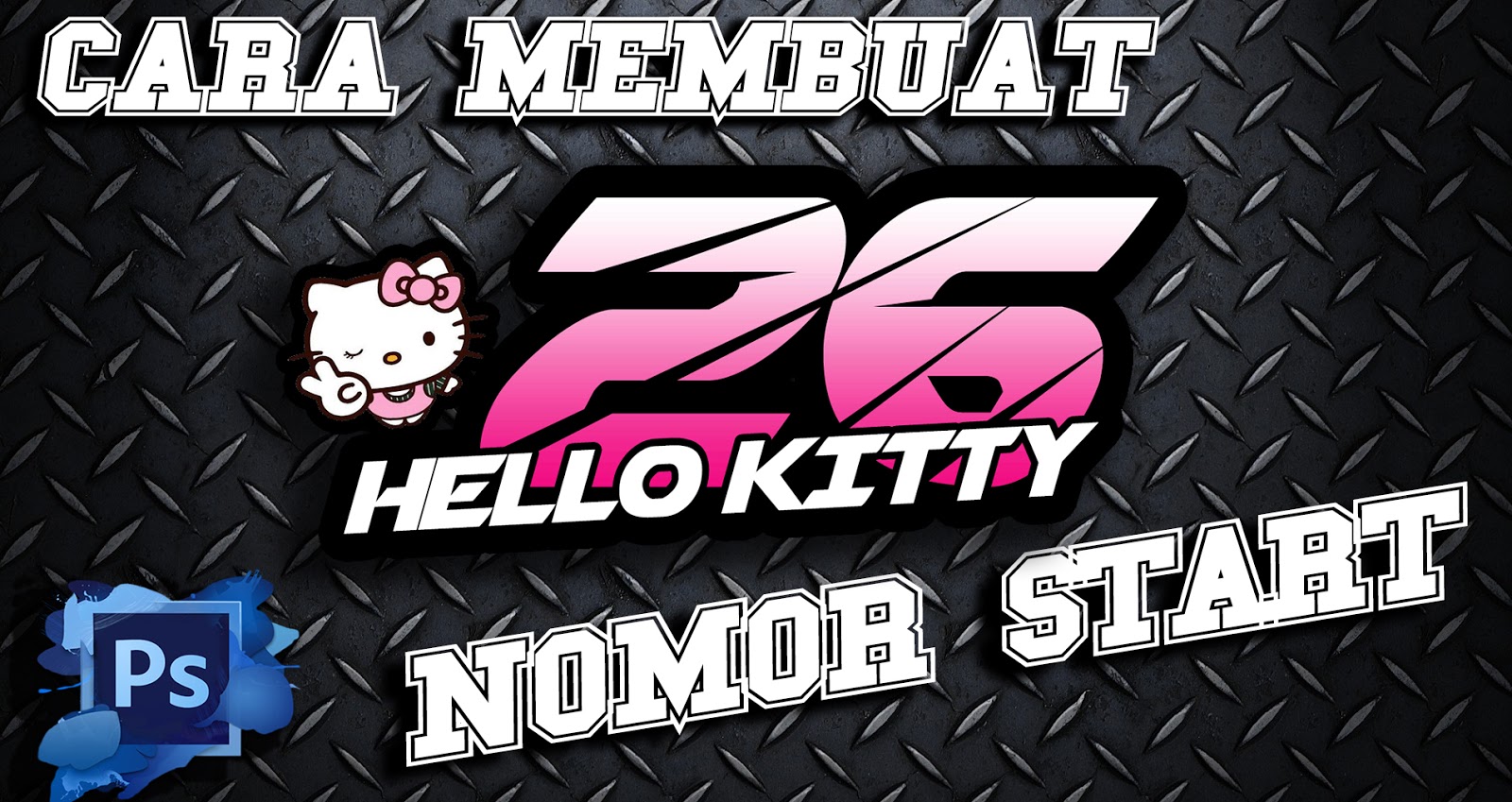 Tutorial Potoshop : Cara Membuat / Desain Nomor Balap - Muhammad Arya