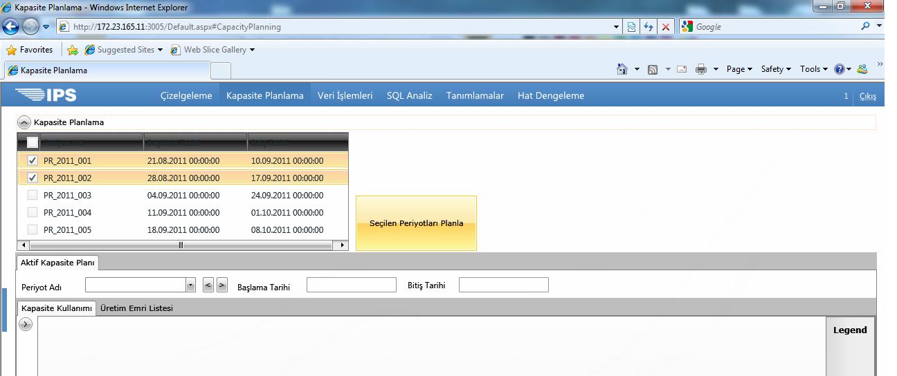 IPS (Intelligent Planning Scheduling): Kapasite Planlama