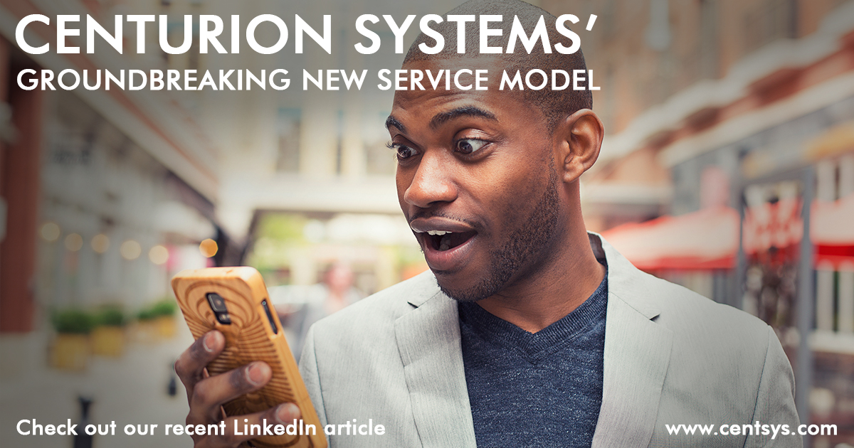 Centurion Systems: Centurion Systems’ Groundbreaking New Service Model