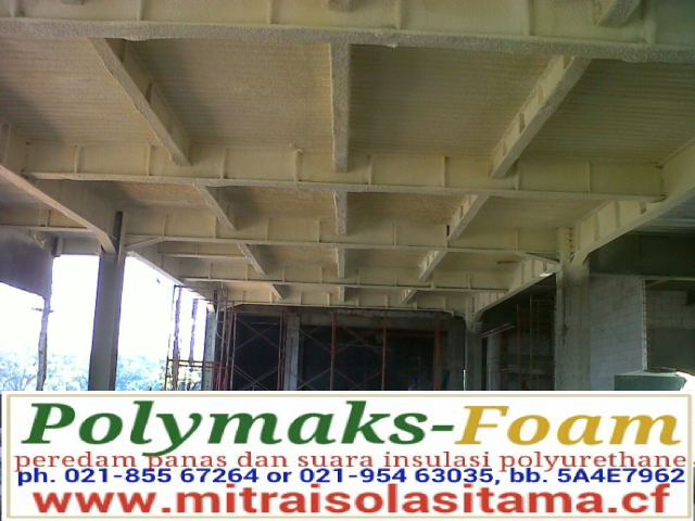 INSULASI POLYURETHANE PEREDAM PANAS ATAP | MITRA ISOLASI TAMA
