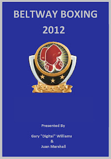 ProAmFightTalk with Juan Marshall: BELTWAY BOXING 2012 AWARDS