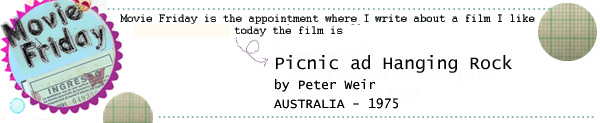 it's nice here: mOVie friDAy.12 | PICNIC AT HANGING ROCK
