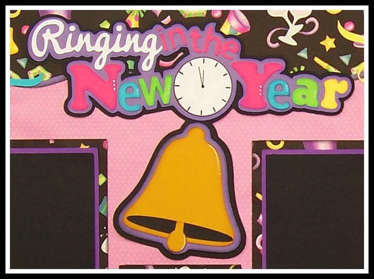 Melissa's Scrappin' Memories: Ringing in the New Year