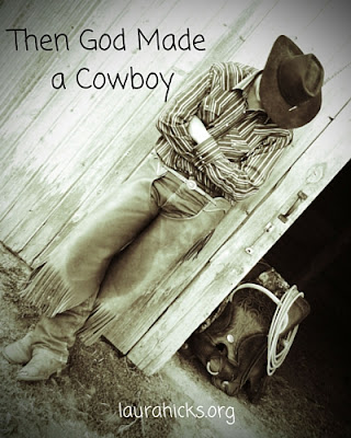 Then God Made a Cowboy | Laura Hicks