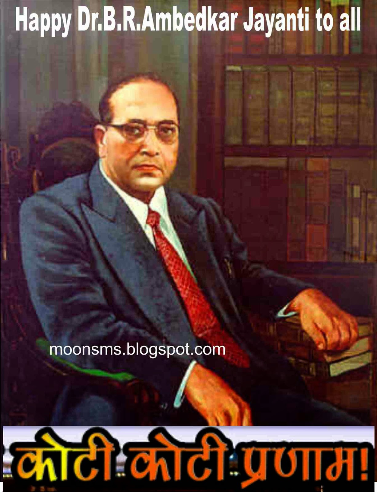 Happy Dr.Babasaheb Ambedkar Jayanti 2015 sms text message Quotes in ...