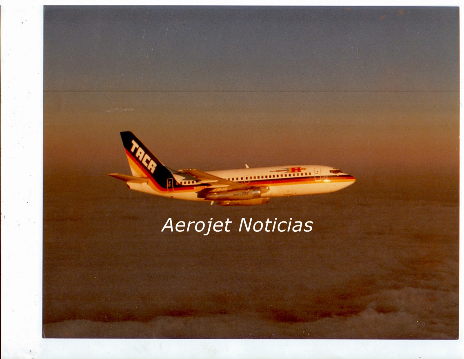 AeroJet Noticias: Foto Historica Boeing 737-200 TACA