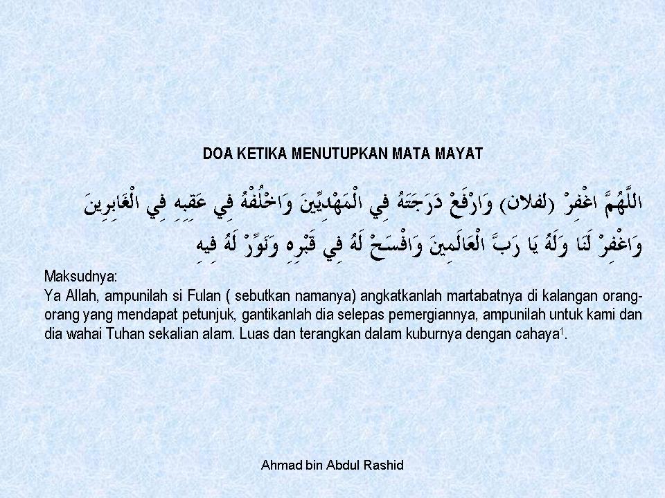 SERATUS SUNNAH NABI: Doa Menutupkan Mata Mayat