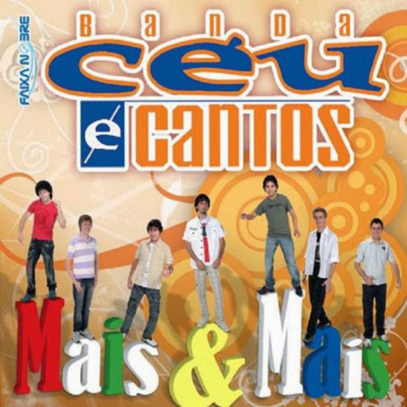 Músicas, gaúchas, bandinhas e sertanejas: Banda Céu e Cantos - Vol. 09 - Mais e Mais