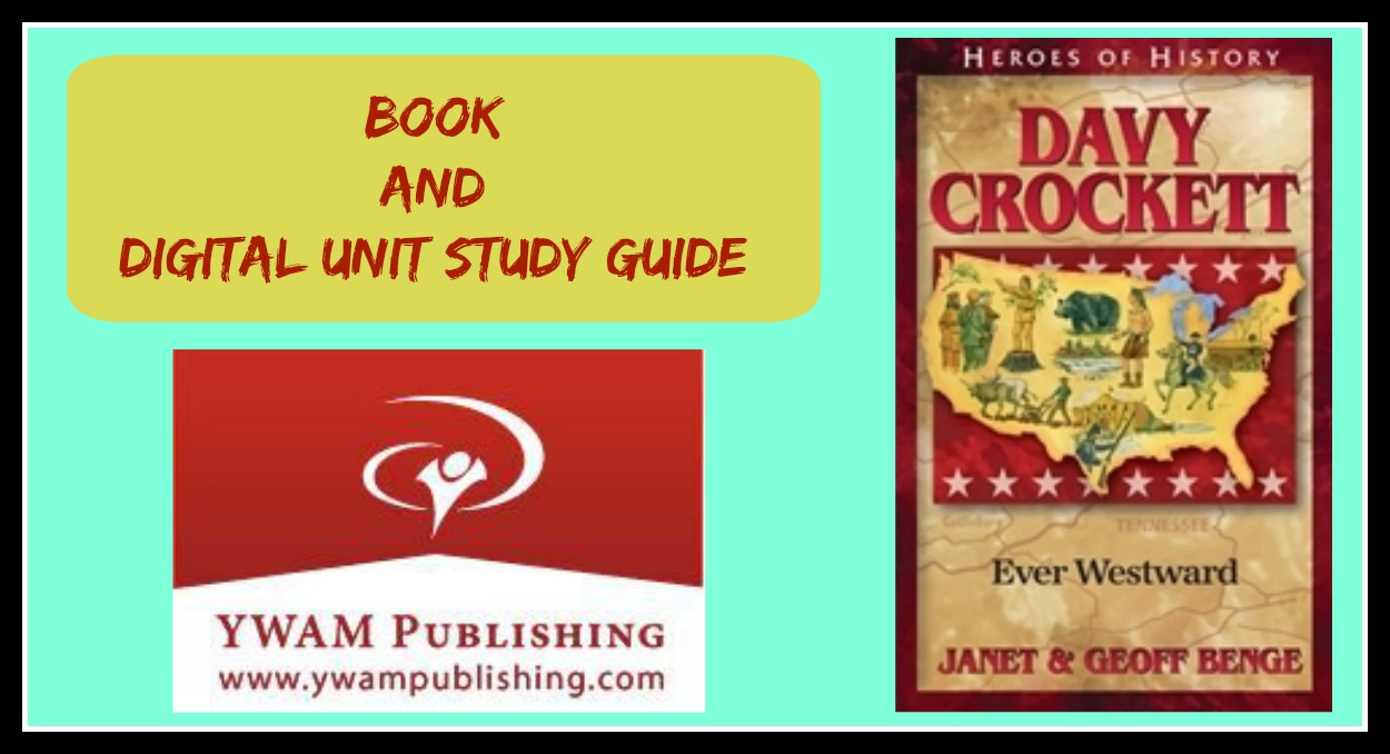 ABC's and Sweet Tea: Heroes of History - Davy Crocket by YWAM ...