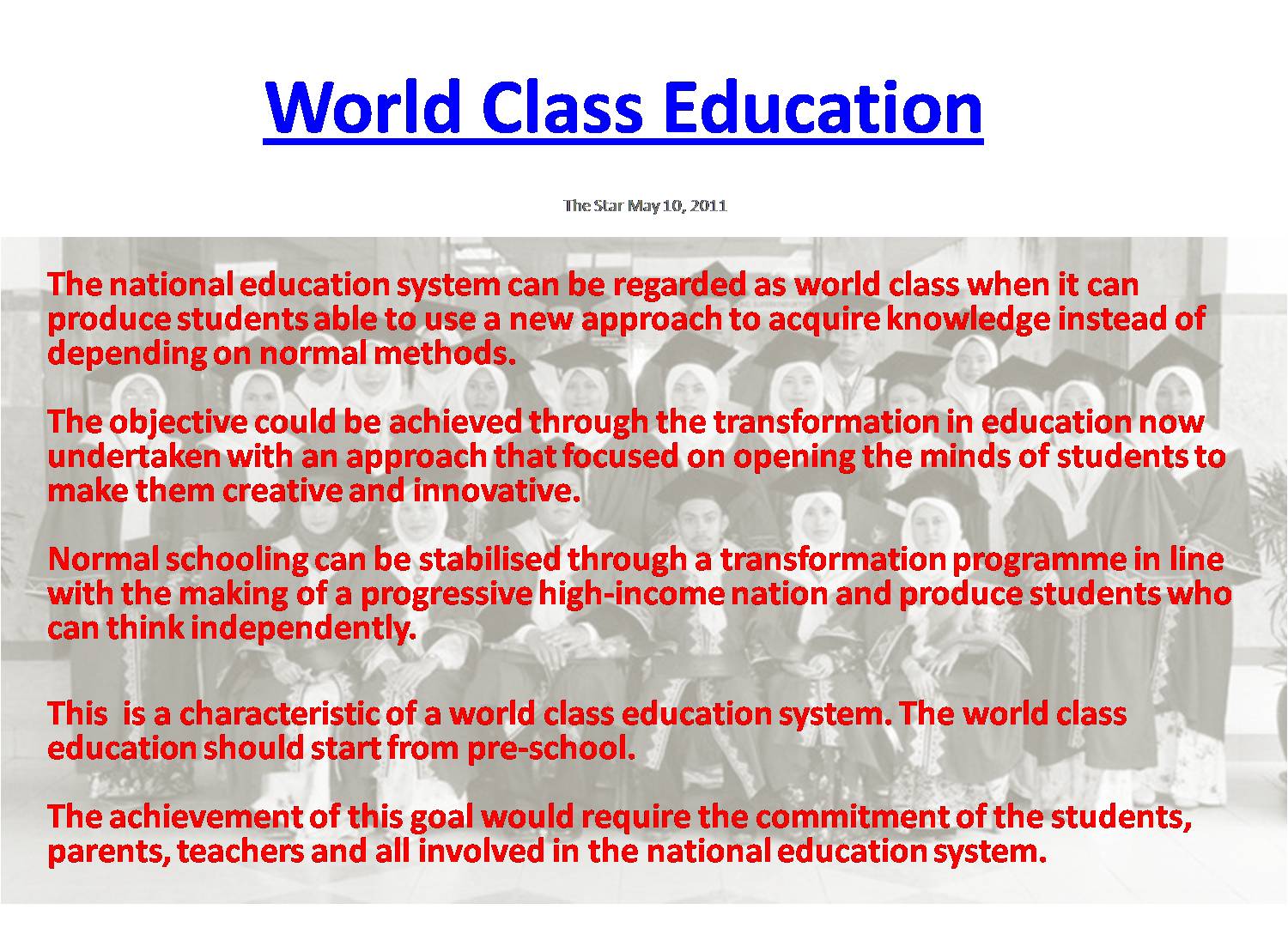 Dr Mat: World Class Education Starts From Pre-School