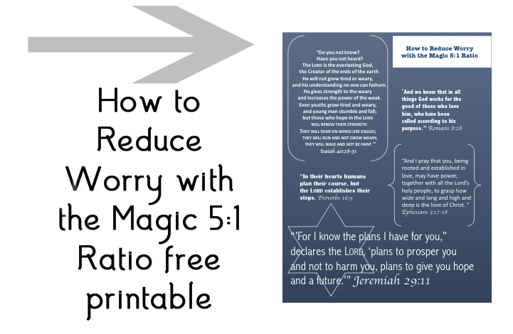 Walk Away from Worry with the Magic 5:1 Ratio {Printable} - Extravagant ...