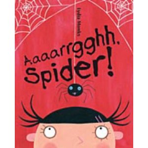 Children's Literature: Aaaarrgghh, Spider! Picture Book # 13