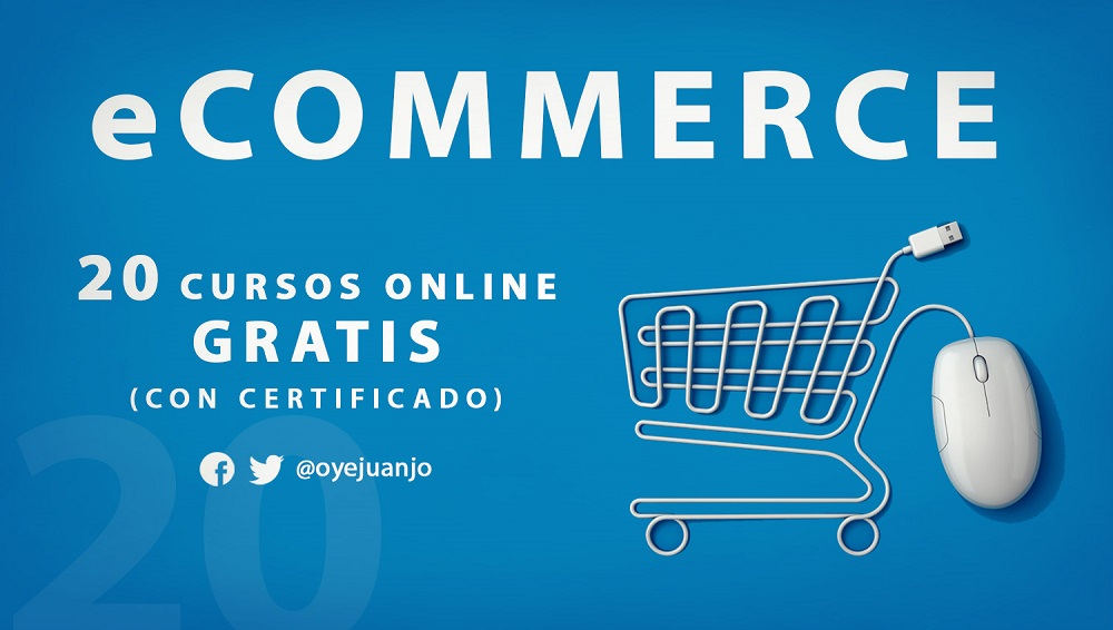20 cursos online gratis de eCommerce (con certificado)