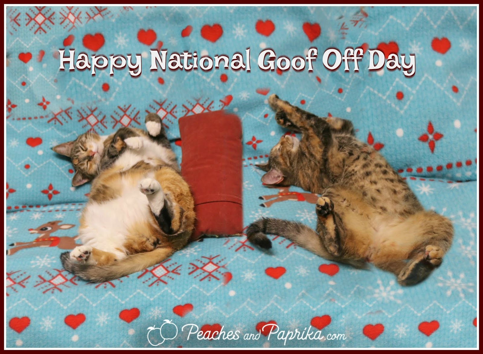 Peaches and Paprika: Celebrating National Goof Off Day
