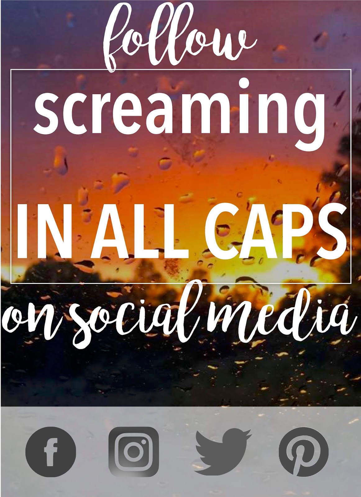 screaming IN ALL CAPS: Follow screaming IN ALL CAPS!