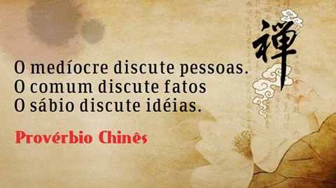 JP : PROVÉRBIO CHINÊS
