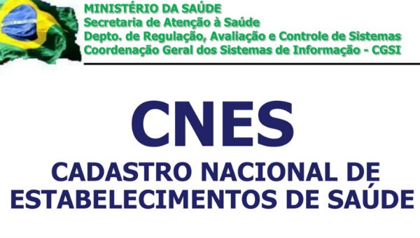 CNES - Cadastro nacional de estabelecimentos de saúde