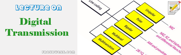 Lecture in Digital Transmission | Forouzan