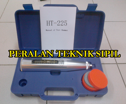 PERALAN TEKNIK SIPIL , HAMMER TEST: PERALATAN TEKNIK SIPIL , HAMMER ...