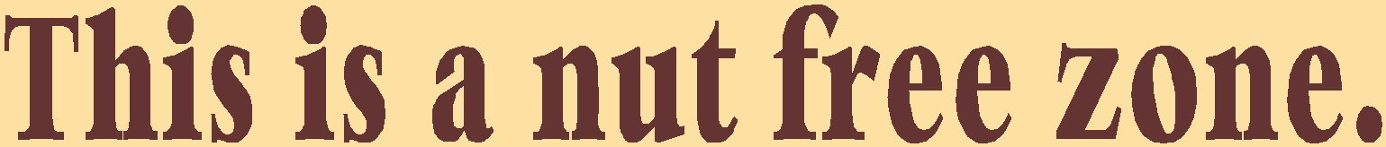 Free Posters and Signs: Nut Free Zone
