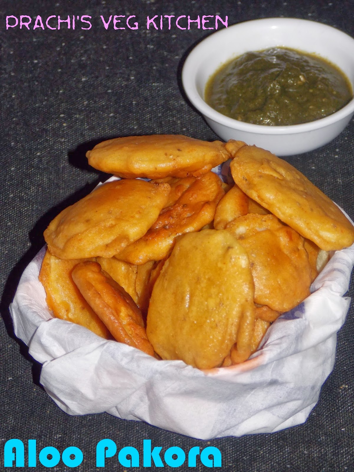 Aloo Pakora / Potato Pakora