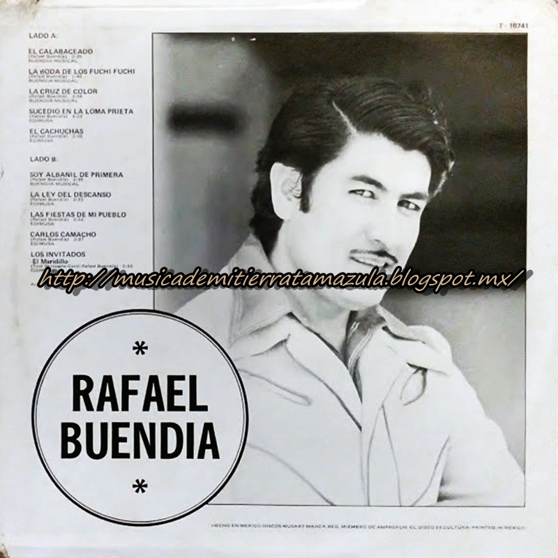 musica-de-mi-tierra-tamazula: Rafael Buendia - El Calabaceado Lp