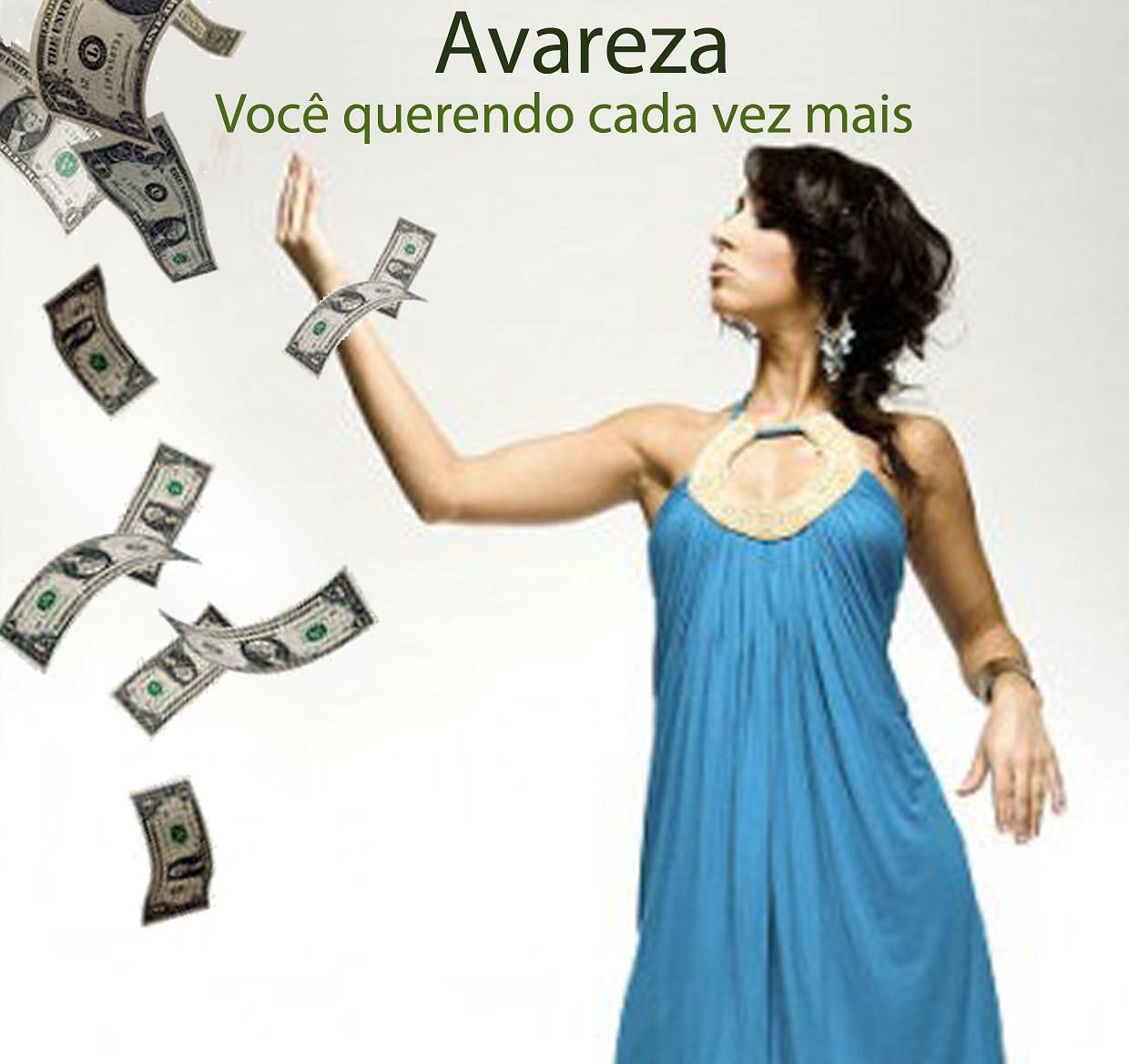 BREVIÁRIO: AVAREZA - UM PECADO MORTAL -TEXTOS BIBLICOS