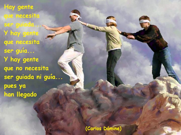 El blog de Carlos Dómine. Frases para Reflexionar: "Hay gente que ...