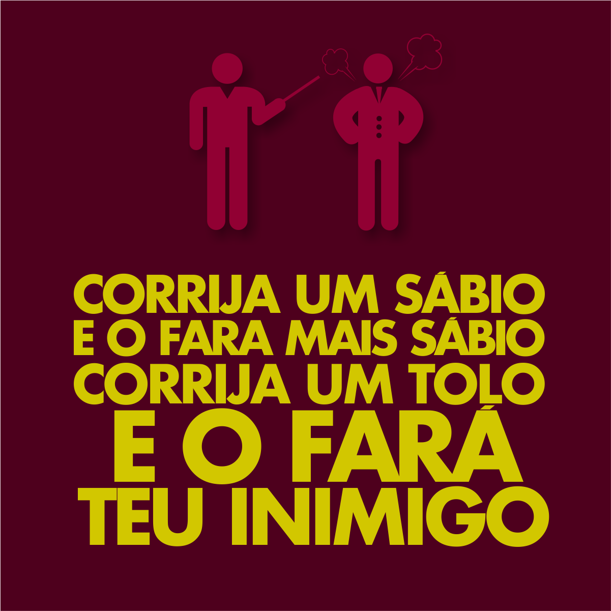 Corrija um Sábio | Cristão da Depre