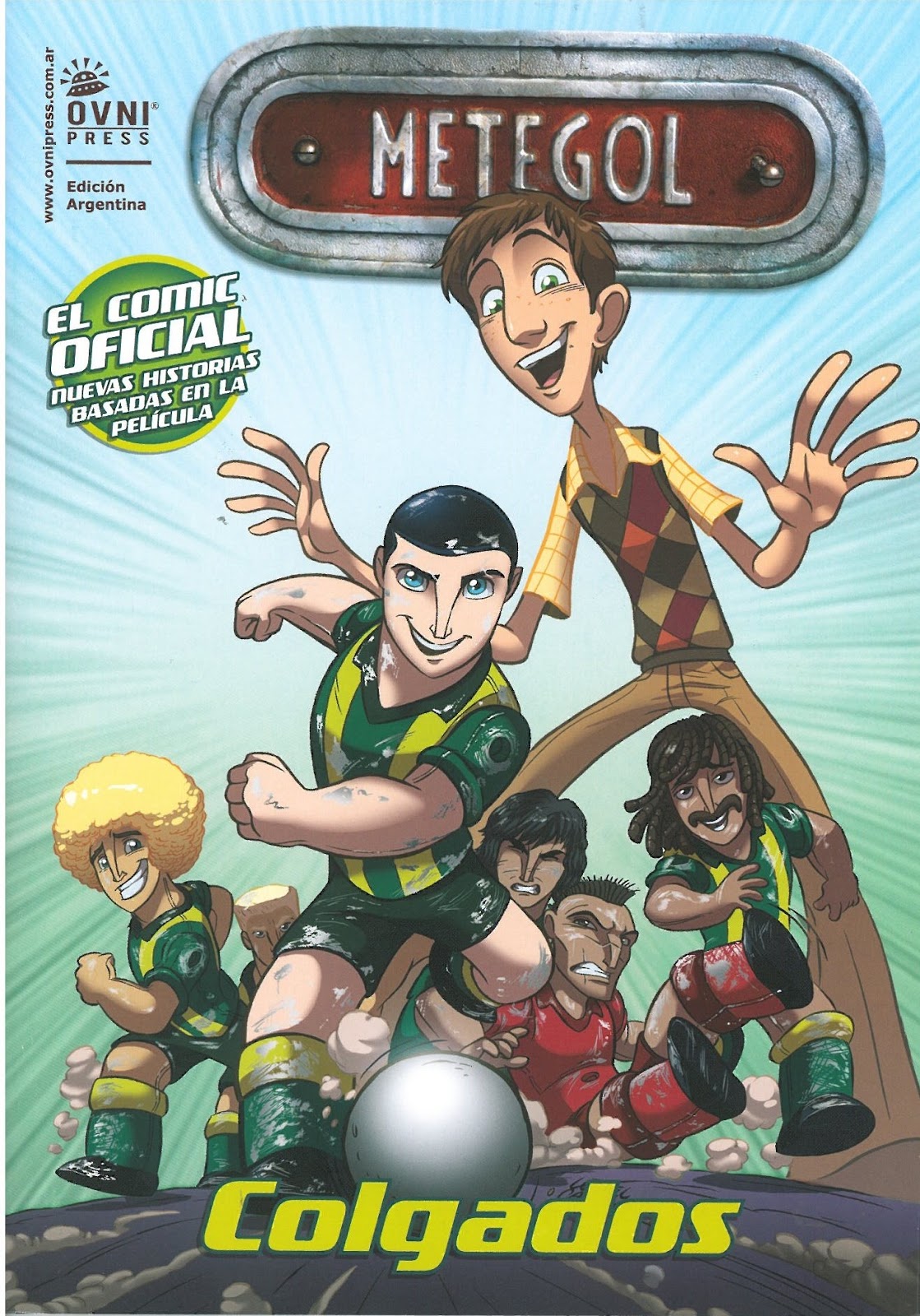 LA BITACORA DE MANECO: METEGOL Nº 1: HAY EQUIPO