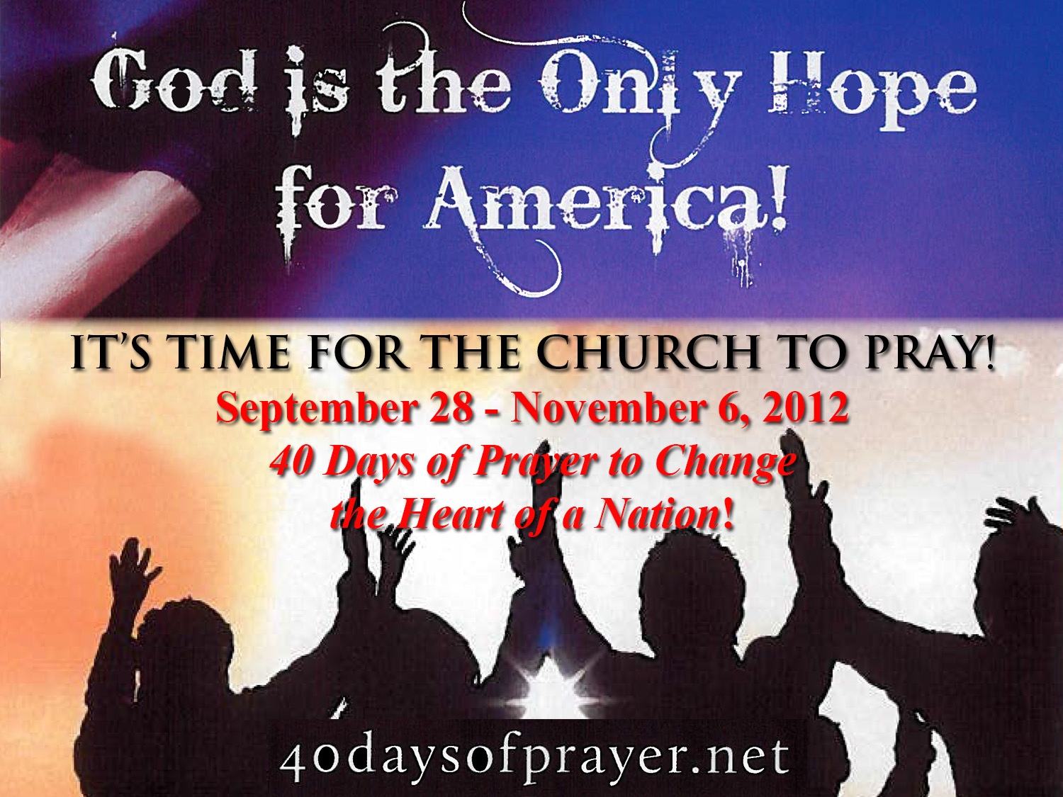 Business Men In Christ » Blog Archive » FORTY DAYS OF PRAYER FOR AMERICA